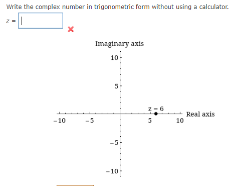 Solved Write the complex number in trigonometric form | Chegg.com