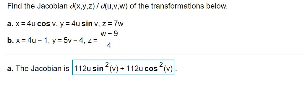 Solved Find the Jacobian d(x,y,z)/d(u,v,w) of the | Chegg.com
