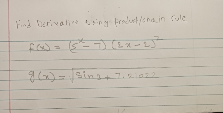 Solved Find Derivative using product/cha in rule | Chegg.com