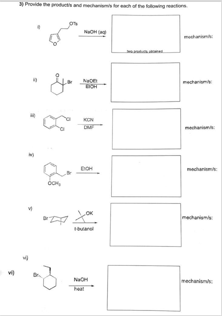 Solved 3) Provide the product/s and mechanism/s for each of | Chegg.com