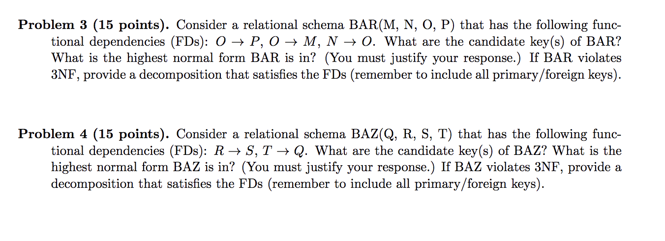 Solved Problem 3 (15 points). Consider a relational schema | Chegg.com