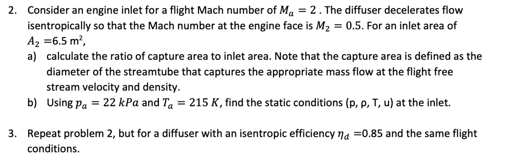 Solved 2. Consider an engine inlet for a flight Mach number | Chegg.com