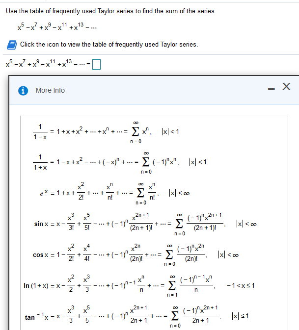 Solved Use the table of frequently used Taylor series to | Chegg.com