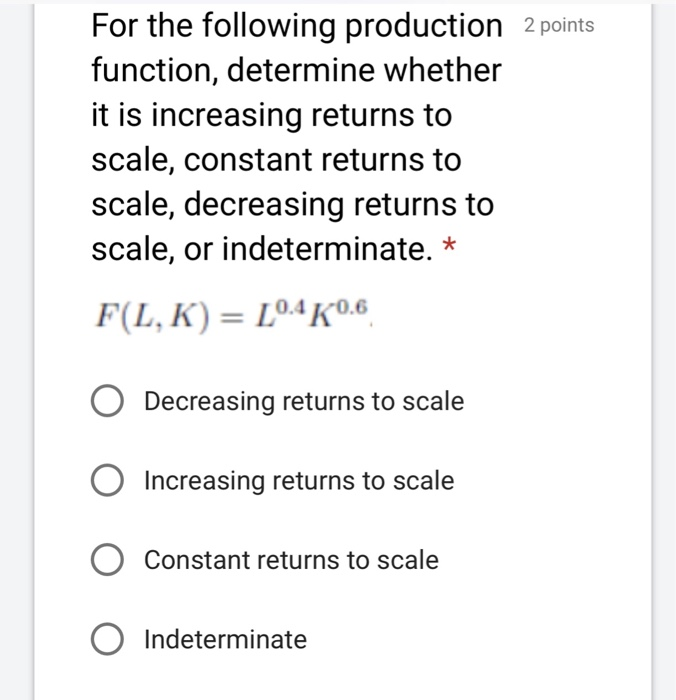 Solved For the following production 2 points function, | Chegg.com