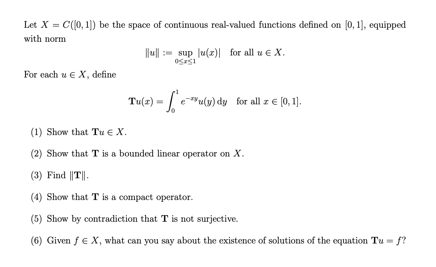 Let X=C([0,1]) be the space of continuous real-valued | Chegg.com