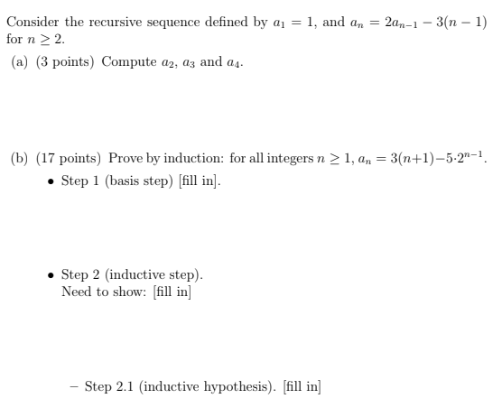 Solved = 2an-1 -3(n-1) Consider the recursive sequence | Chegg.com