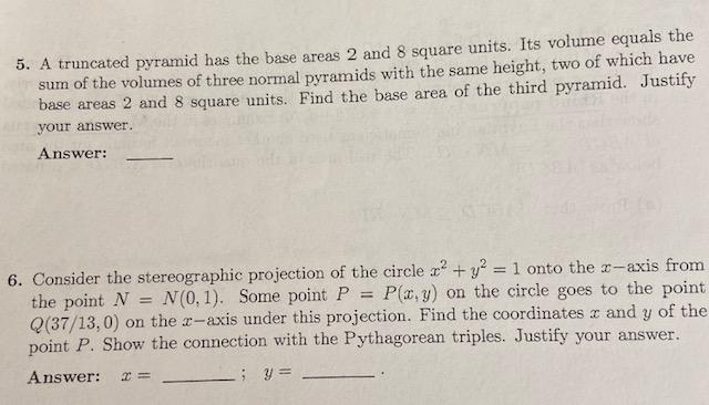 Solved 5. A truncated pyramid has the base areas 2 and 8 | Chegg.com