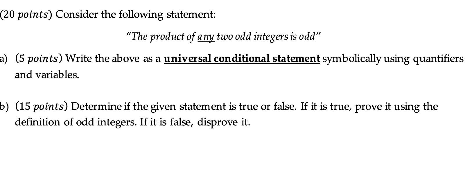 Solved "The product of any two odd integers is odd" (5 | Chegg.com