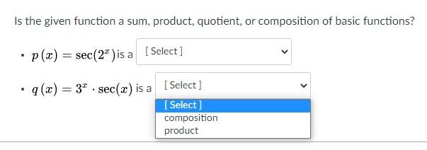 Solved Is the given function a sum, product, quotient, or | Chegg.com
