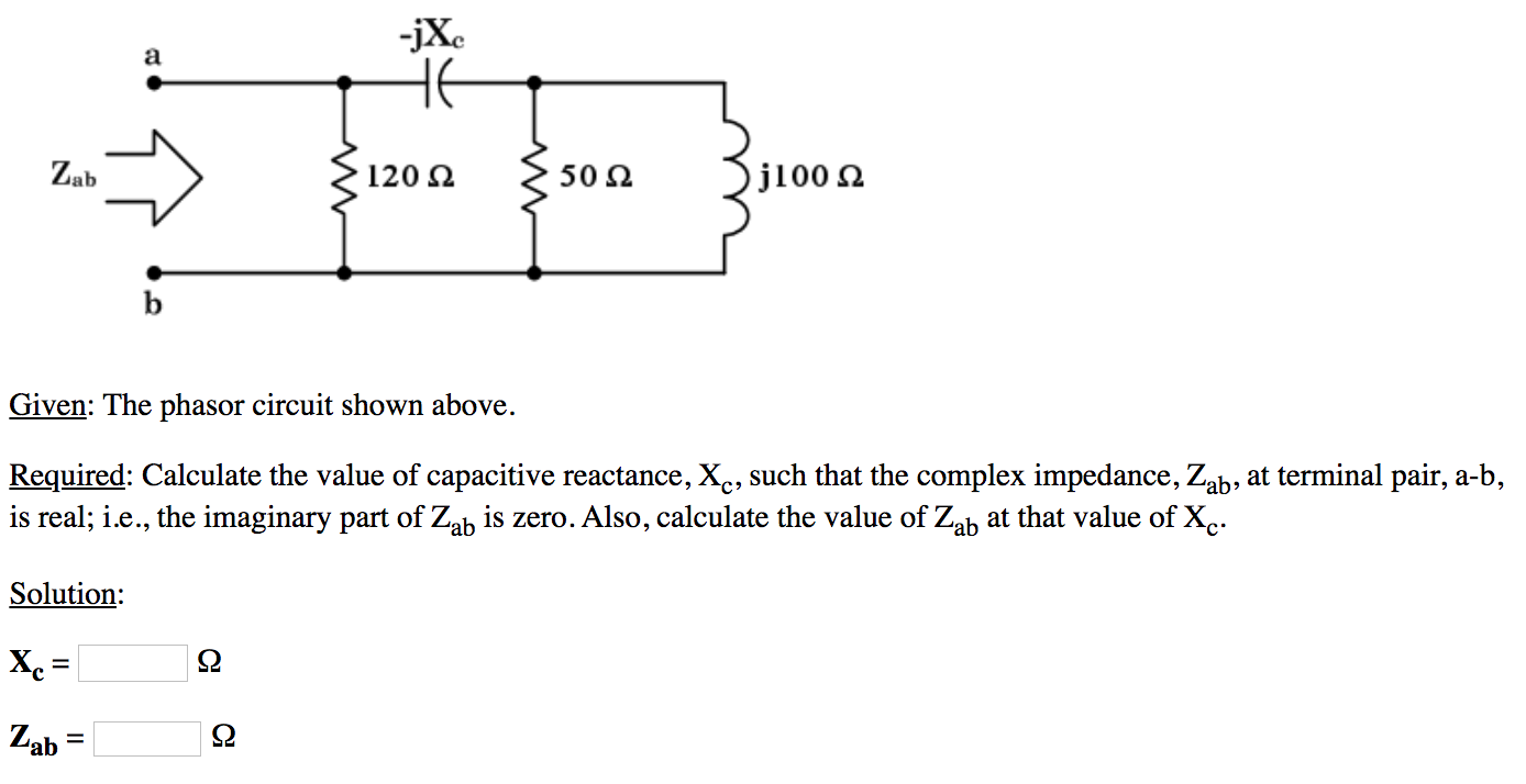Solved Given: The phasor circuit shown above. Required: | Chegg.com