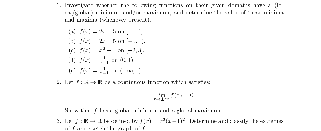 Solved 1. Investigate whether the following functions on | Chegg.com