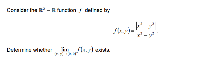 Solved Consider the R2 – R function f defined by f(x,y)=\x? | Chegg.com