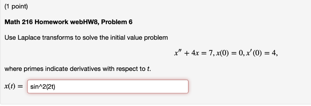 Solved (1 point) Math 216 Homework webHW8, Problem 6 Use | Chegg.com