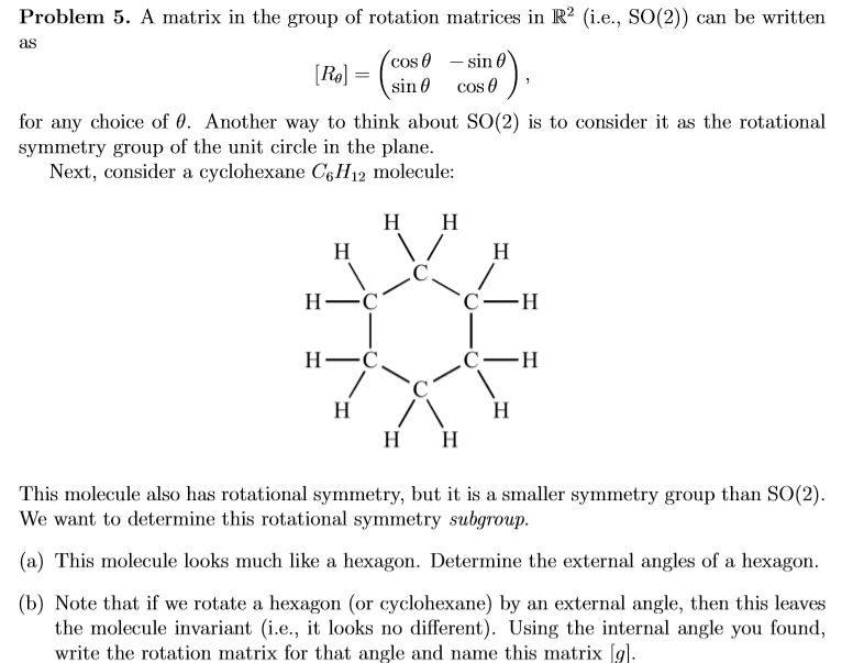 Solved Problem 5. A matrix in the group of rotation matrices | Chegg.com