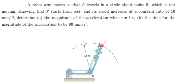 Solved A robot arm moves so that P travels in a circle about | Chegg.com