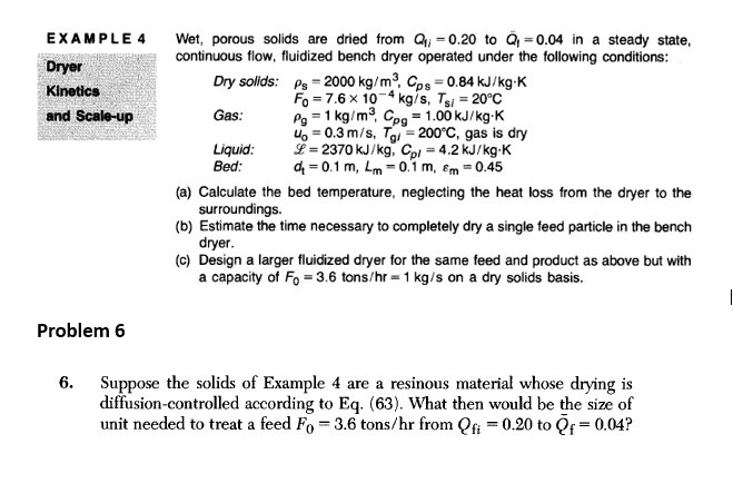 EXAMPLE 4 Dryer Kinetics and Scale-up Wet, porous | Chegg.com