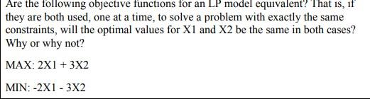 Solved Are the following objective functions for an LP model | Chegg.com