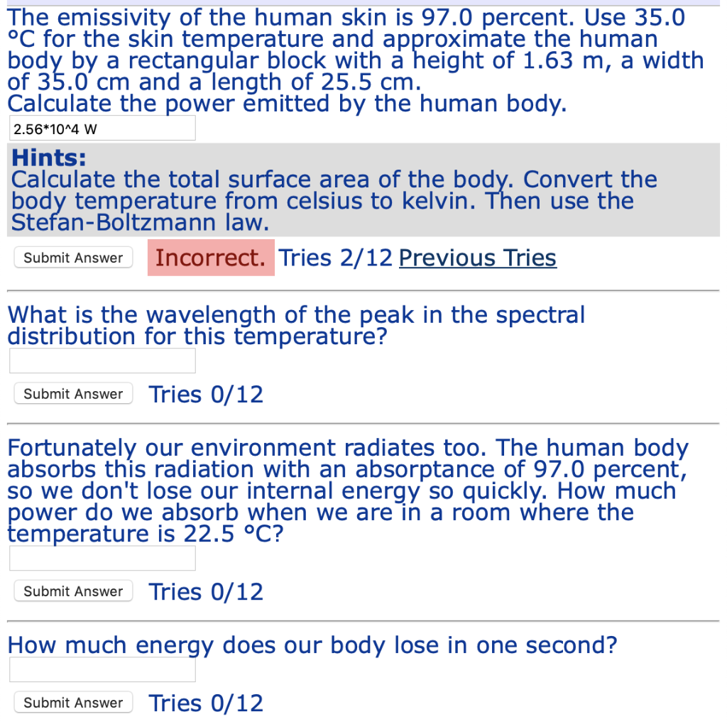 Solved The emissivity of the human skin is 97.0 percent. Use | Chegg.com