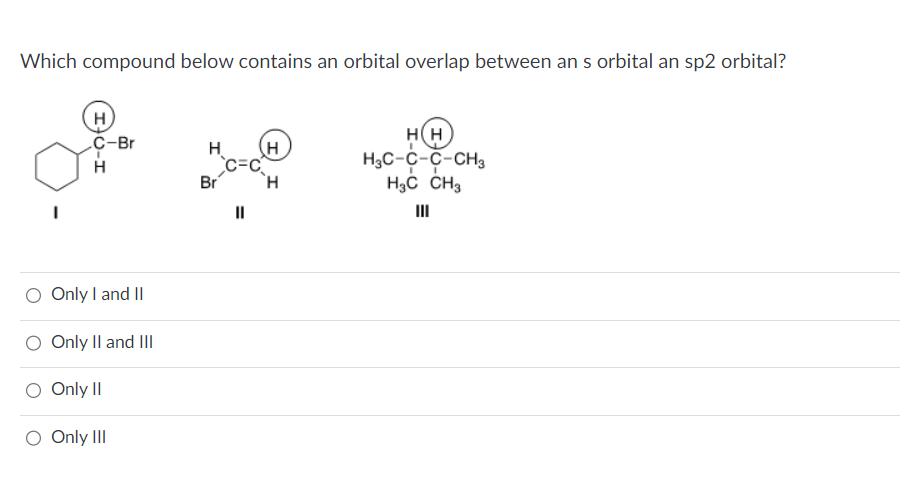 Solved Which compound below contains an orbital overlap | Chegg.com