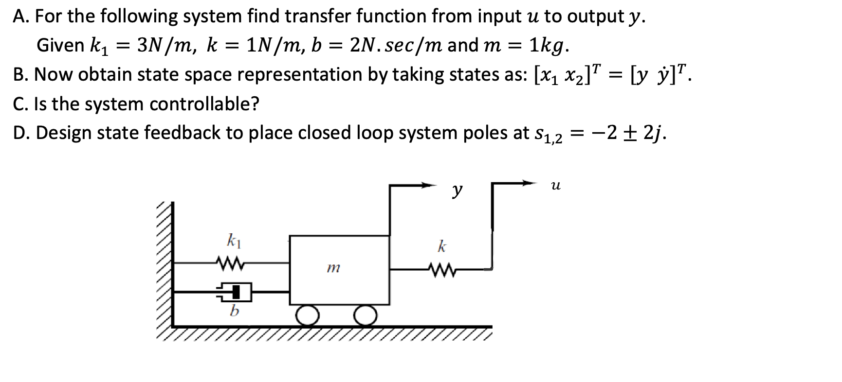 Solved A. For the following system find transfer function | Chegg.com