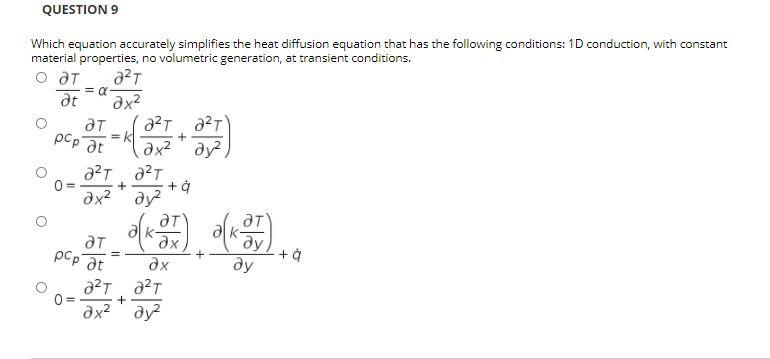 Solved QUESTION 9 = - ат pcp at + Which equation accurately | Chegg.com