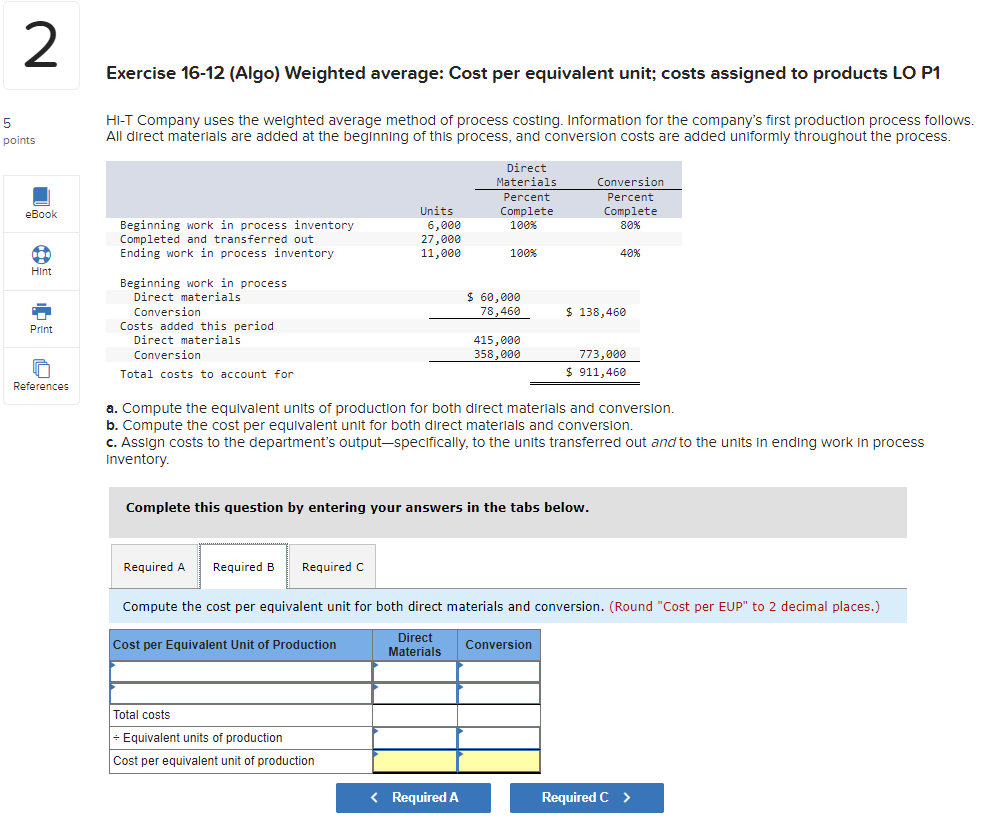Solved Exercise 16-12 (Algo) Weighted average: Cost per | Chegg.com