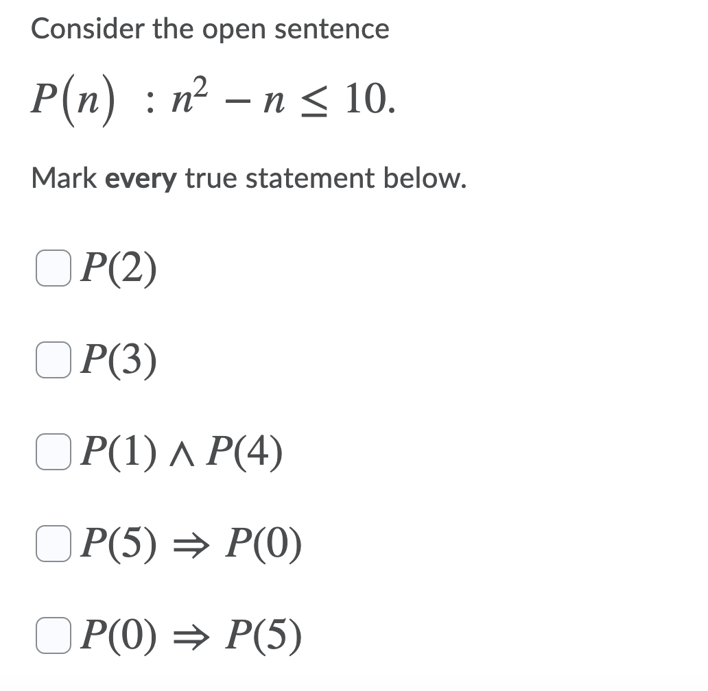 Solved Consider the open sentence P(n) : n2 = n
