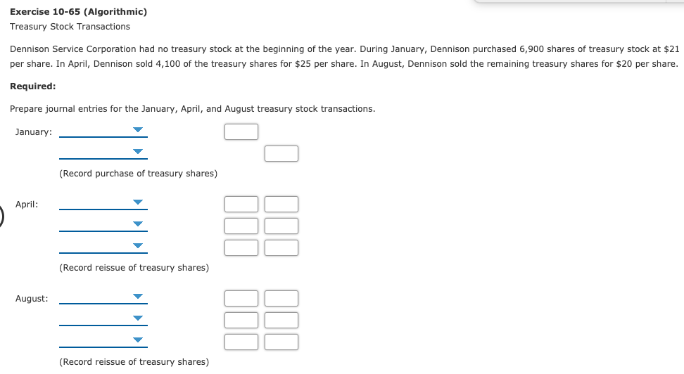 Solved Exercise 10-65 (Algorithmic) Treasury Stock | Chegg.com