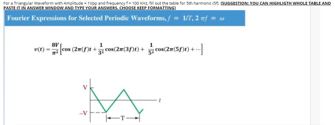 Solved For a Triangular Waveform with Amplitude = 1Vpp and | Chegg.com