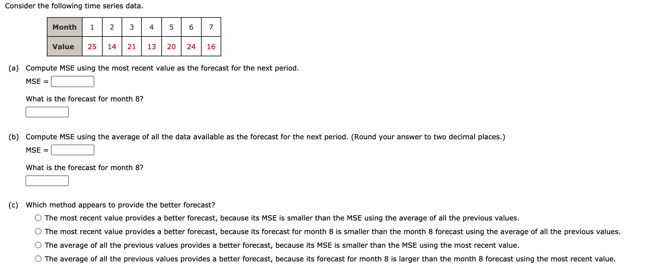 Solved Consider the following time series data. Month 1 2 3 | Chegg.com