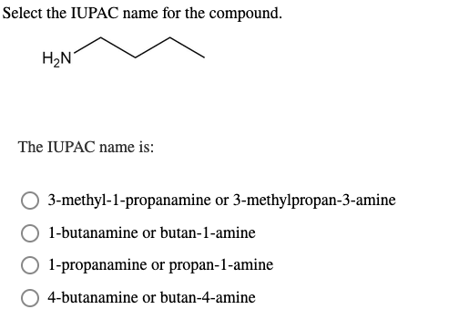 Solved Select the IUPAC name for the compound. The IUPAC | Chegg.com