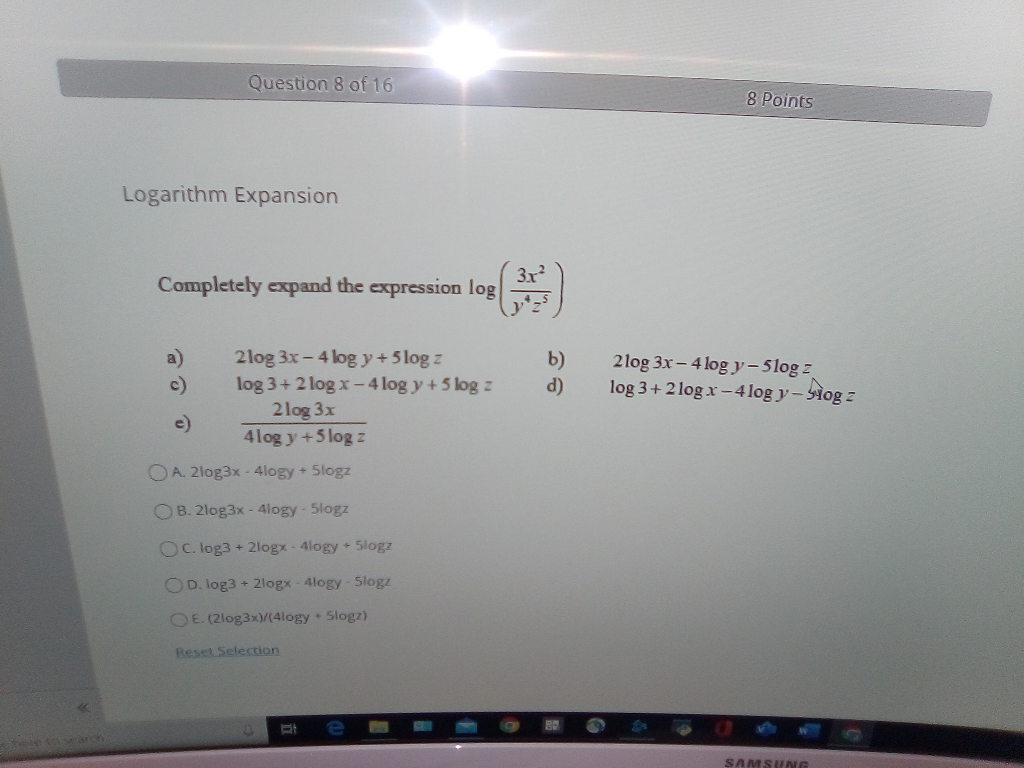 Solved Question 8 of 16 8 Points Logarithm Expansion | Chegg.com
