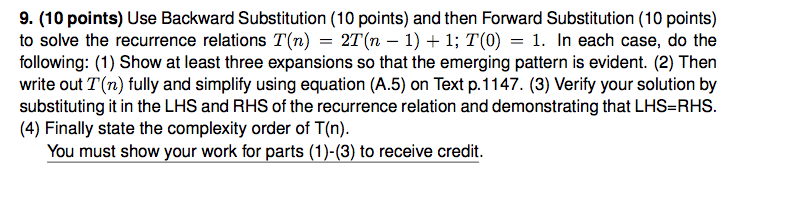 Solved 9. (10 points) Use Backward Substitution (10 points) | Chegg.com Solved 9. (10 points) Use Backward Substitution (10 points) | Chegg.com