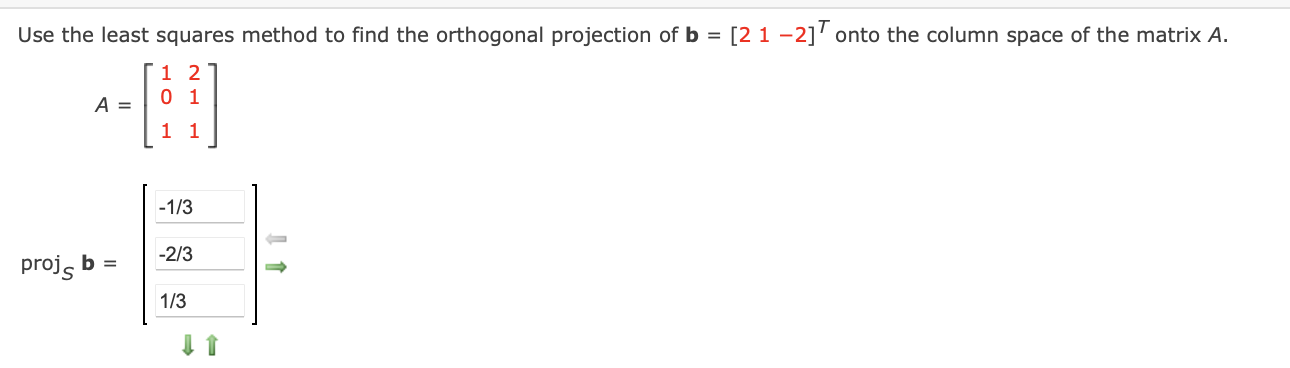 Solved Use the least squares method to find the orthogonal | Chegg.com