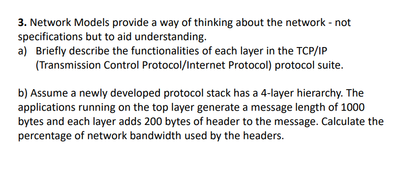 Solved 3. Network Models provide a way of thinking about the | Chegg.com