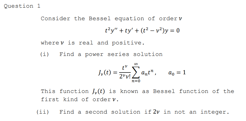 Solved Question 1Consider the Bessel equation of order | Chegg.com