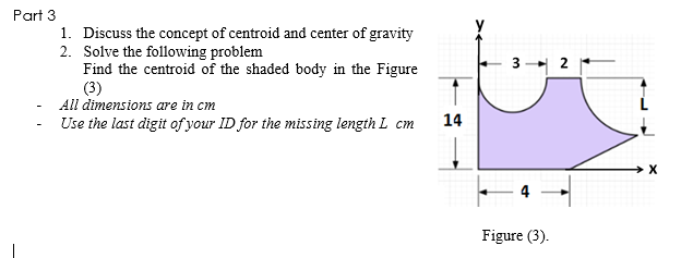 Solved Part 3 1. Discuss the concept of centroid and center | Chegg.com