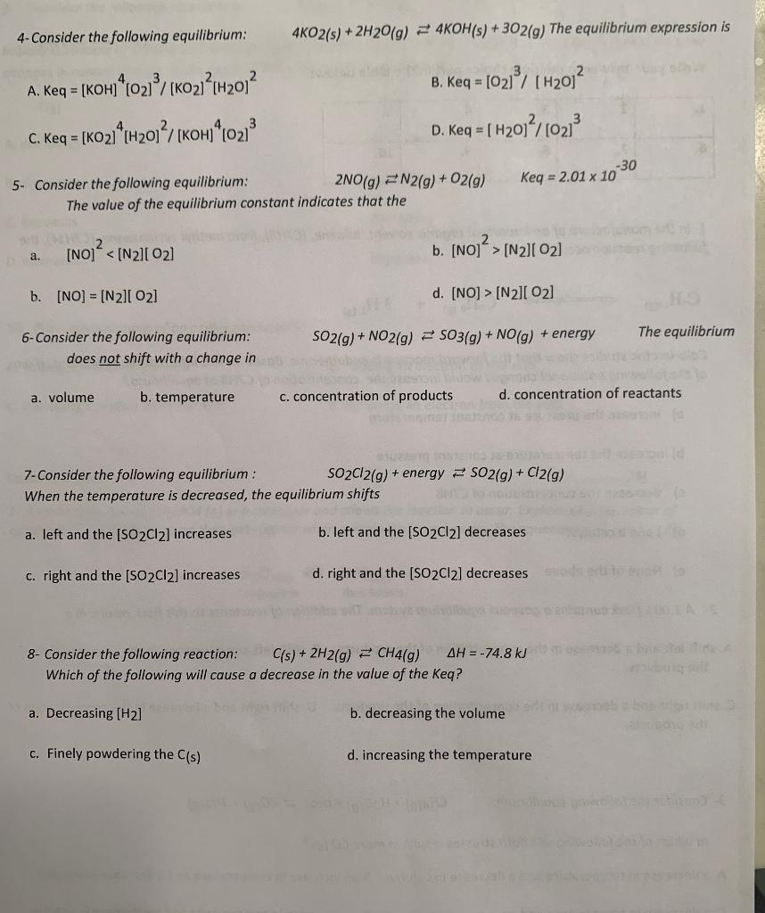 Solved 4-Consider the following equilibrium: 4KO2(s) + | Chegg.com