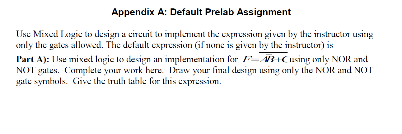 Solved Appendix A: Default Prelab Assignment Use Mixed Logic | Chegg.com