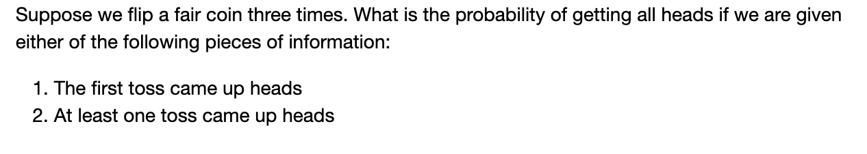 Solved Suppose we flip a fair coin three times. What is the | Chegg.com