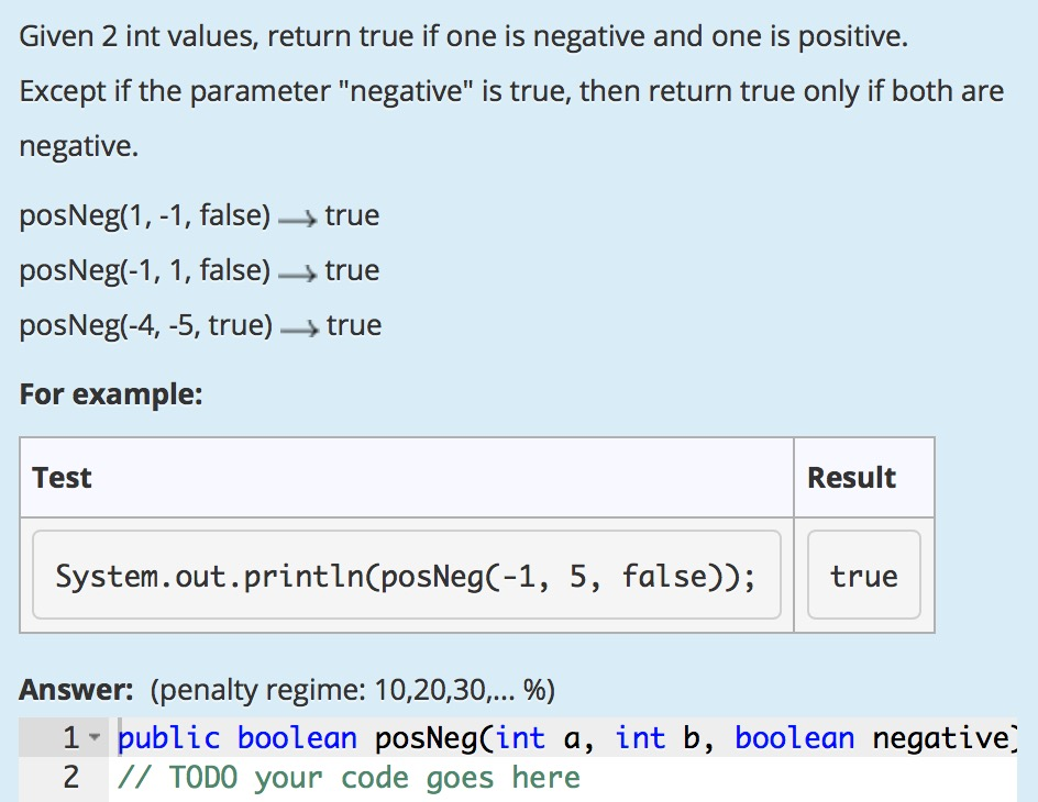 Solved Given 2 int values, return true if one is negative | Chegg.com