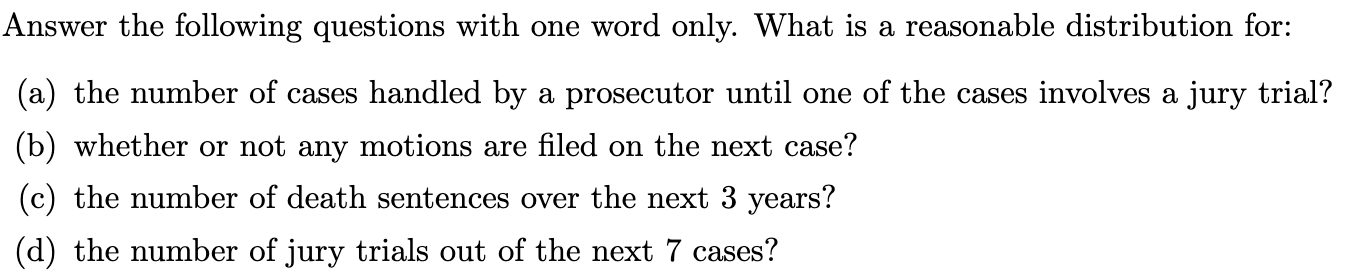 Solved Answer the following questions with one word only. | Chegg.com