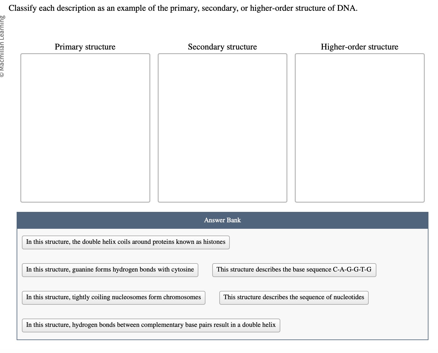 Solved Classify each description as an example of the | Chegg.com