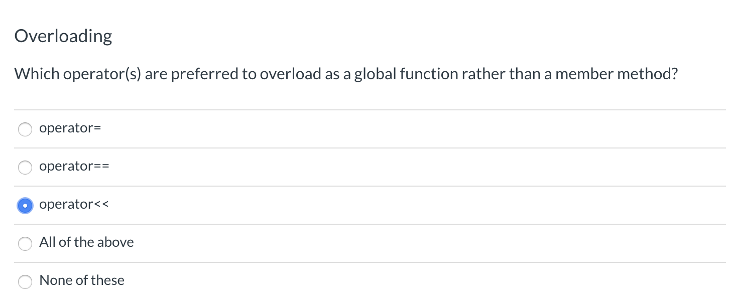 Solved Overloading Which operator(s) are preferred to | Chegg.com