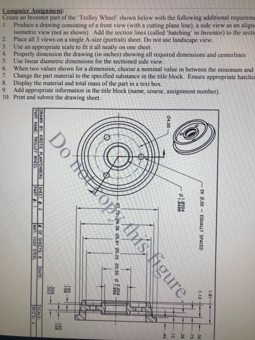 Solved Create an Inventor part of the Trolley Wheel' shown | Chegg.com