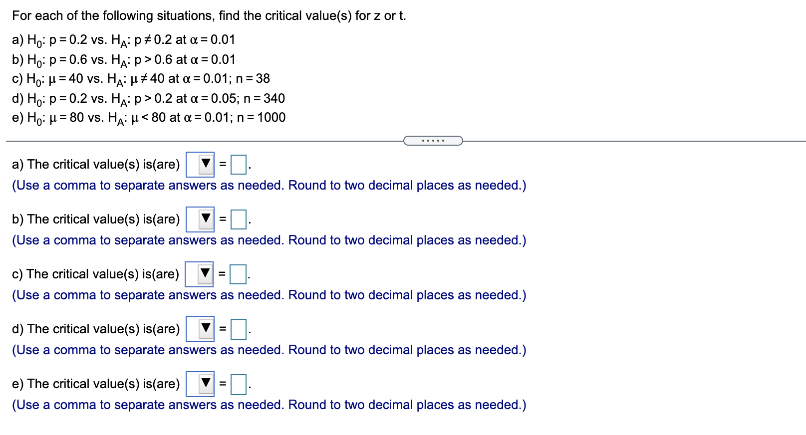 Solved For each of the following situations, find the | Chegg.com