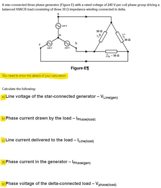 Solved A star-connected three phase generator (Figure E) | Chegg.com