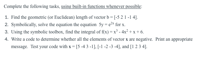 Solved Complete the following tasks, using built-in | Chegg.com
