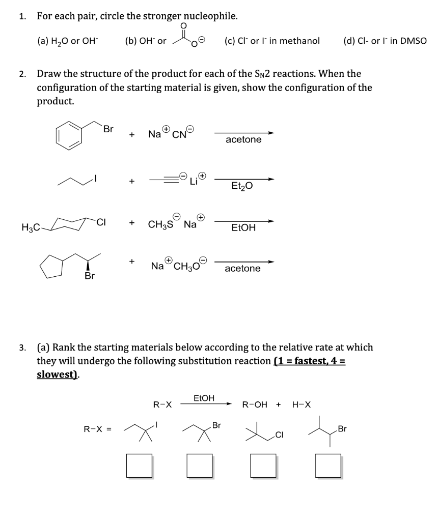 Solved 1. For each pair, circle the stronger nucleophile. | Chegg.com