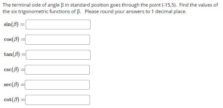 Solved The terminal side of angle β in standard position | Chegg.com